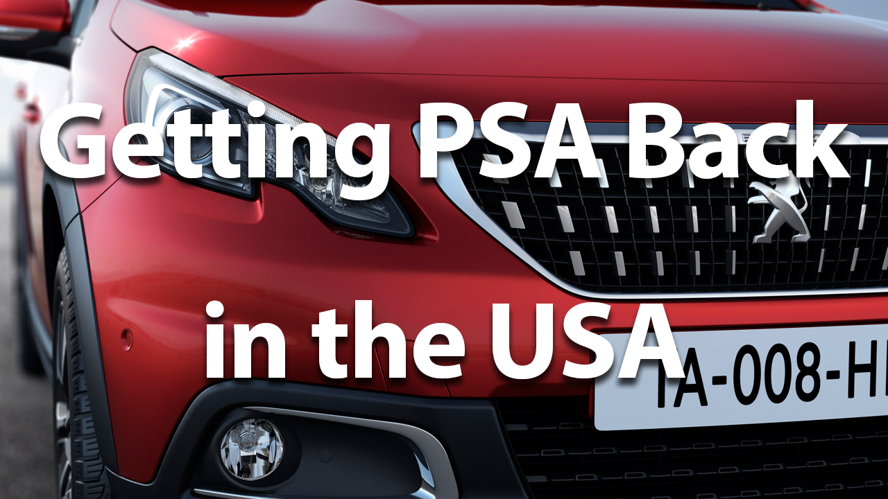 ATW #2220 - Getting PSA Back in the USA - Autoline
